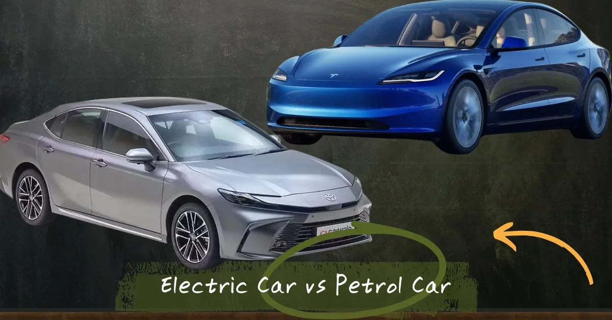 Electric Car vs Petrol Car Which Is Better?